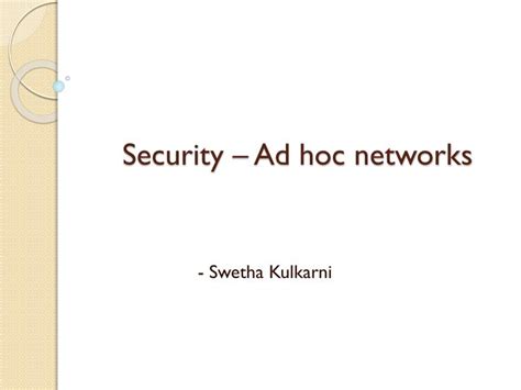 Ppt Security Ad Hoc Networks Powerpoint Presentation Free Download