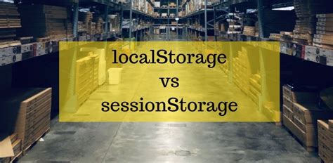 Difference Between Localstorage And Sessionstorage Json World