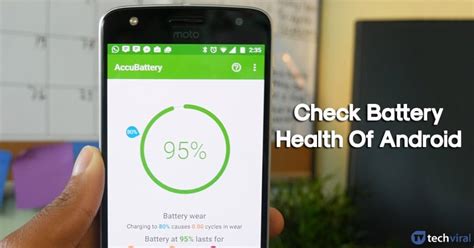 How To Check Battery Health Of Android Device In