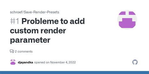 probleme to add custom render parameter · issue 1 · schroef save