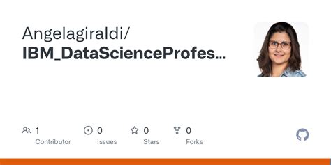 GitHub Angelagiraldi IBM DataScienceProfessional Certificate