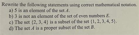 Solved Rewrite The Following Statements Using Correct