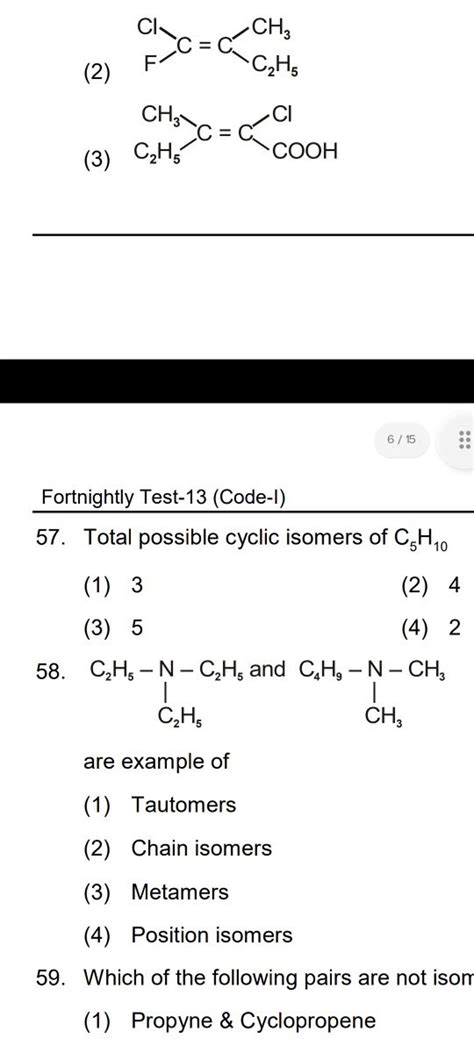 Fortnightly Test 13 Code I 57 Total Possible Cyclic Isomers Of C5 H10