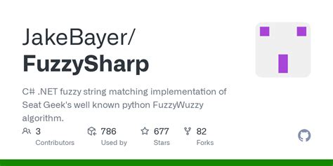 Github Jakebayerfuzzysharp C Net Fuzzy String Matching