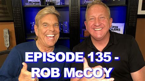 Podcast 135 Rob Mccoy 1 Youtube