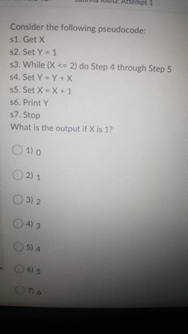 Solved Attempt 1 Consider The Following Pseudocode S1 Get