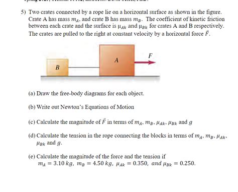 Solved Two Crates Connected By A Rope Lie On A Horizontal