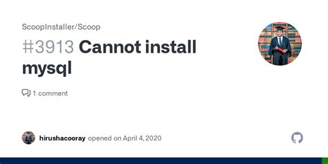 Cannot Install Mysql Issue ScoopInstaller Scoop GitHub