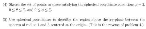 Solved 4 Sketch The Set Of Points In Space Satisfying The Chegg Com