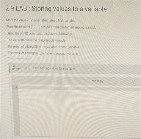 Solved 29 Lab Storing Values To A Variable Store The