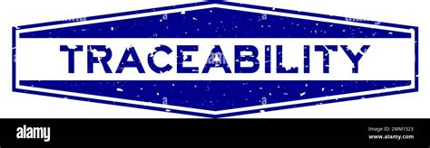 Grunge Blue Traceability Word Hexagon Rubber Seal Stamp On White Background Stock Vector Image