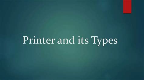 Printer And Its Types Pptx