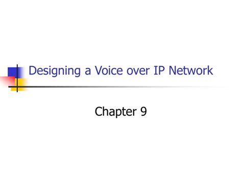 Designing A Voip Network