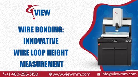 Wire Bonding Innovative Wire Loop Height Measurement Viewmm By View Mm Medium
