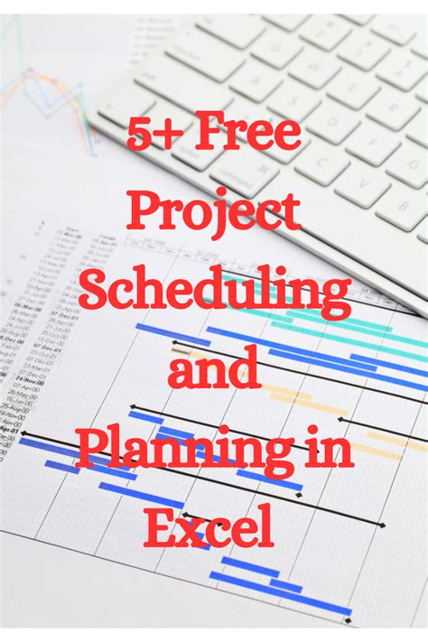 5 free project scheduling and planning in excel