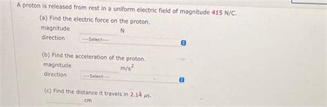 Solved A Proton Is Released From Rest In A Uniform Electric Chegg
