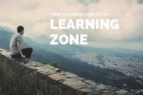 From The Comfort Zone To The Learning Zone Panash Passion And Career Coaching