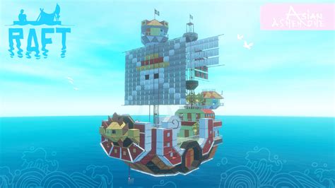 Raft Creations Part 2 At Raft Nexus