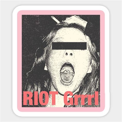 Riot Grrrl Punk Art By Veros In 2024 Riot Grrrl Punk Art Riot