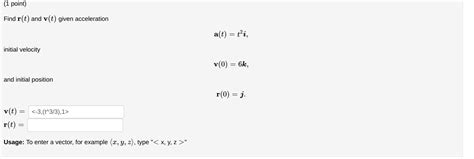 Solved Point Find R T And V T Given Acceleration A T Chegg