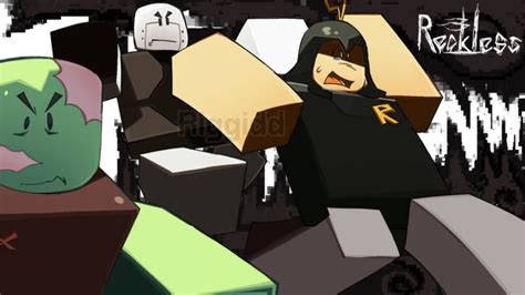Reckless Roblox