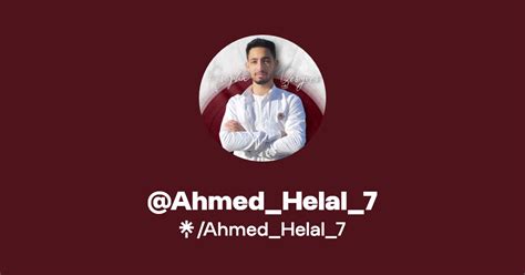 Ahmedhelal7 Instagram Facebook Linktree