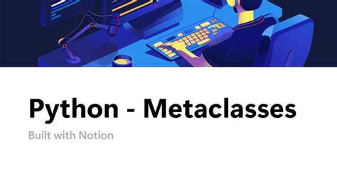 Simone Spinedi On Linkedin Python Metaclasses Notion