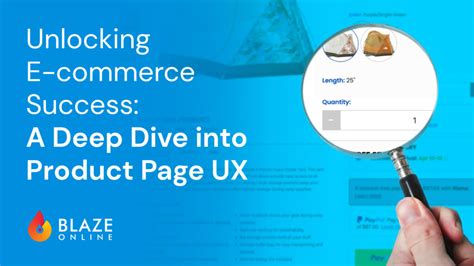 Unlocking E Commerce Success A Deep Dive Into Product Page Ux Blaze