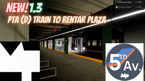Pta D Train To Rentar Plaza Youtube