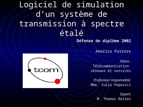 Ppt Logiciel De Simulation Dun Système De Transmission à Spectre