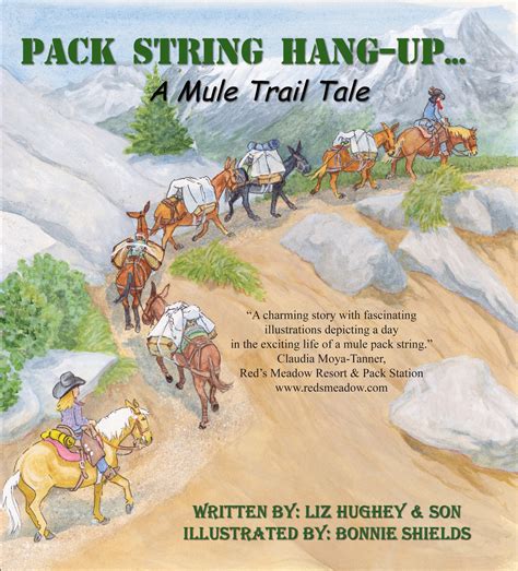 Pack String Hang Upa Mule Trail Tale — The Cowgirl Poet