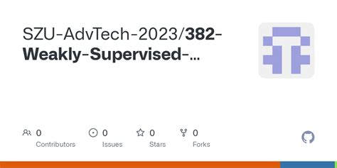 github szu advtech 2023 382 weakly supervised semantic segmentation