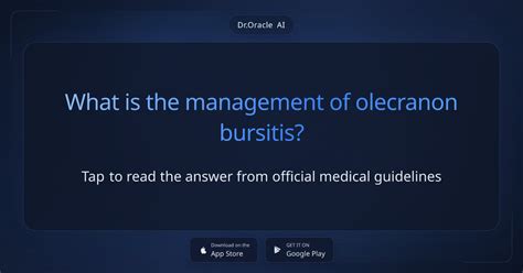 What Is The Management Of Olecranon Bursitis