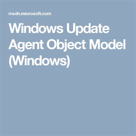 Windows Update Agent Object Model Windows