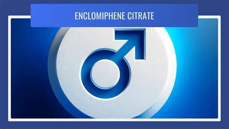 What Is Enclomiphene Side Effects Safety And More