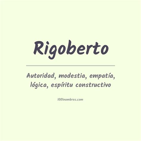 Significado Del Nombre Rigoberto