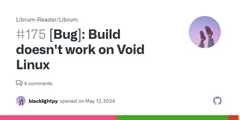 Build No Worky On Void Linux Gnulinux Distribution · Issue 175 · Librum Readerlibrum · Github