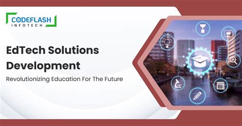 Edtech Solutions Development Shaping The Future Of Education