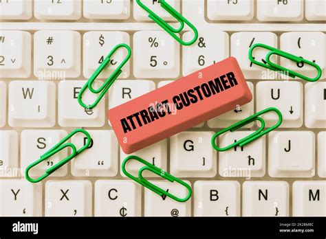 Conceptual Caption Attract Customer Word Written On Enthusiasm And