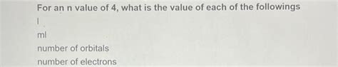 Solved For An N Value Of What Is The Value Of Each Of Chegg