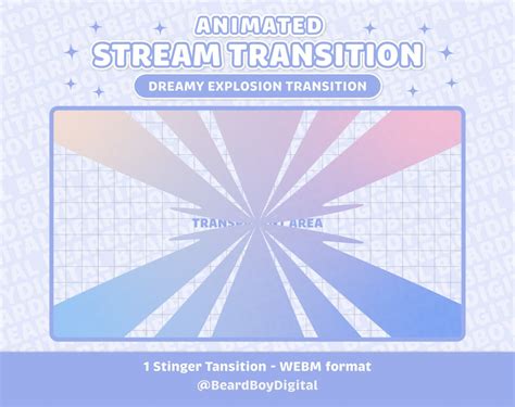 Animated Stream Transition Dreamy Explosion Wipe Twitch Transition Obs Stream Assets