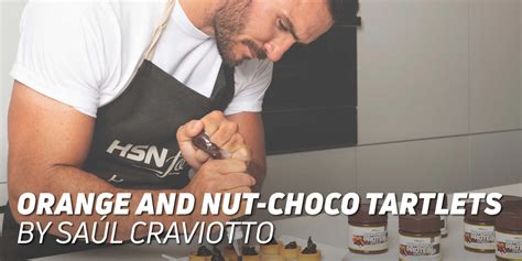 Nut Choco Tartlets By Saúl Craviotto【hsn Blog】