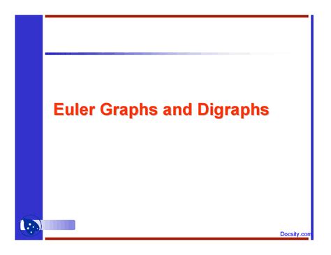 Euler Graphs And Digraphs Applied Graph Theory Lecture Slides Docsity