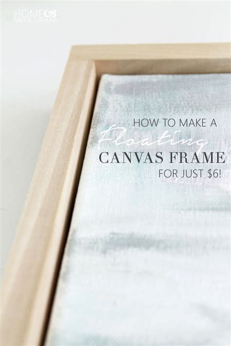 Diy Floating Frame Tutorial For 6 Artofit