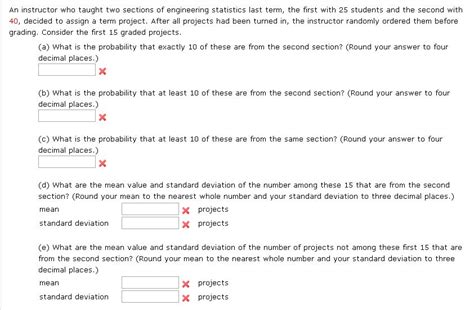 Solved An Instructor Who Taught Two Sections Of Engineering