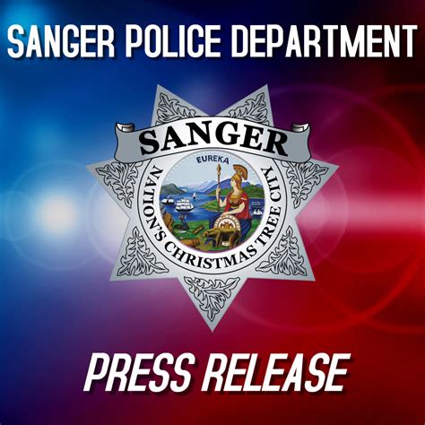 Sanger Police Foundation Sanger Ca
