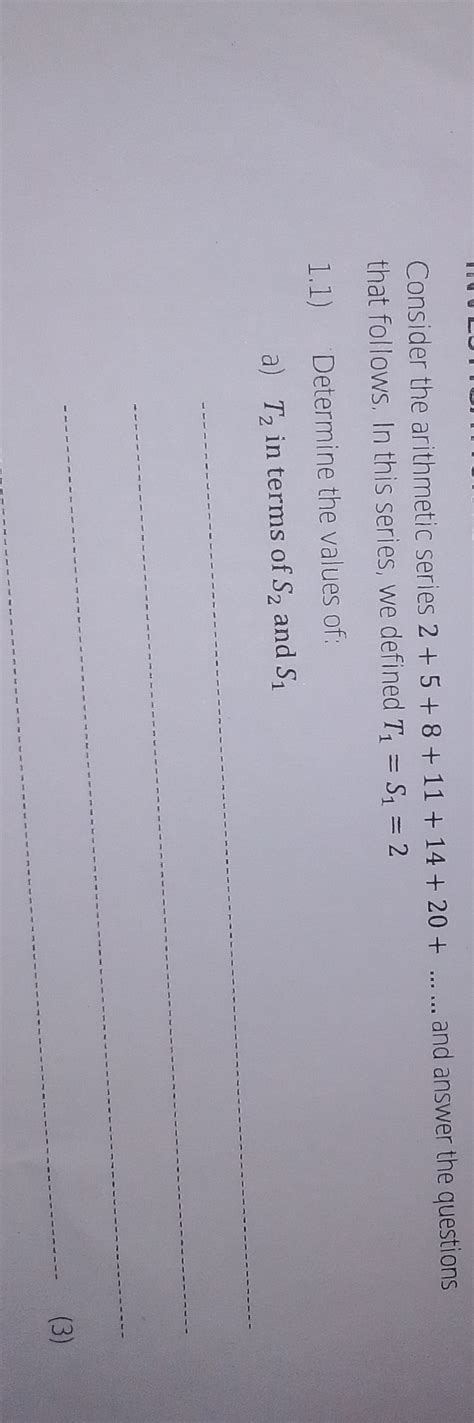 Consider The Arithmetic Series 258111420 And Answer The