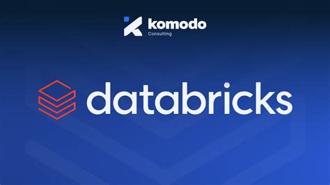 How Databricks Simplifies Big Data And Ai For Enterprises Komodo