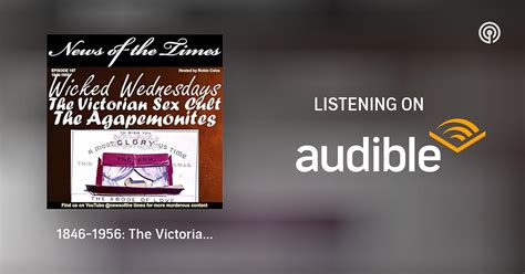 1846 1956 The Victorian Sex Cult Of The Agapemonites Part 1 Wicked Wednesdays Episode 107