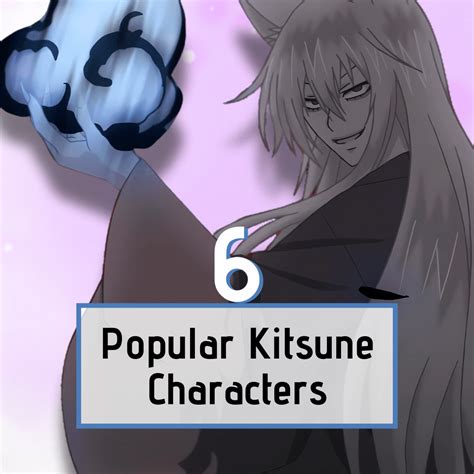 Famous Kitsune Characters In Anime And Manga All About Anime And Manga